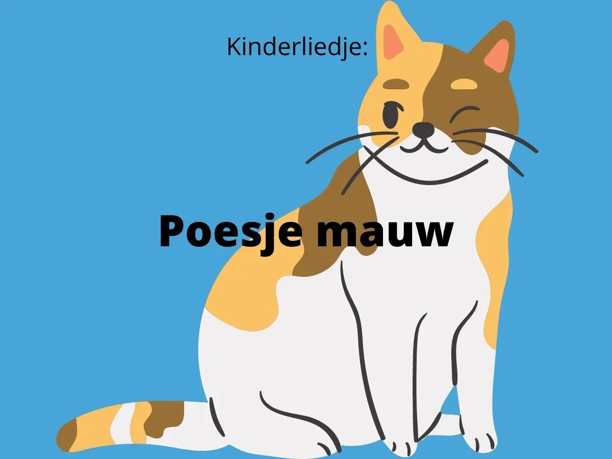 Poesje Mauw - Kinderliedje
